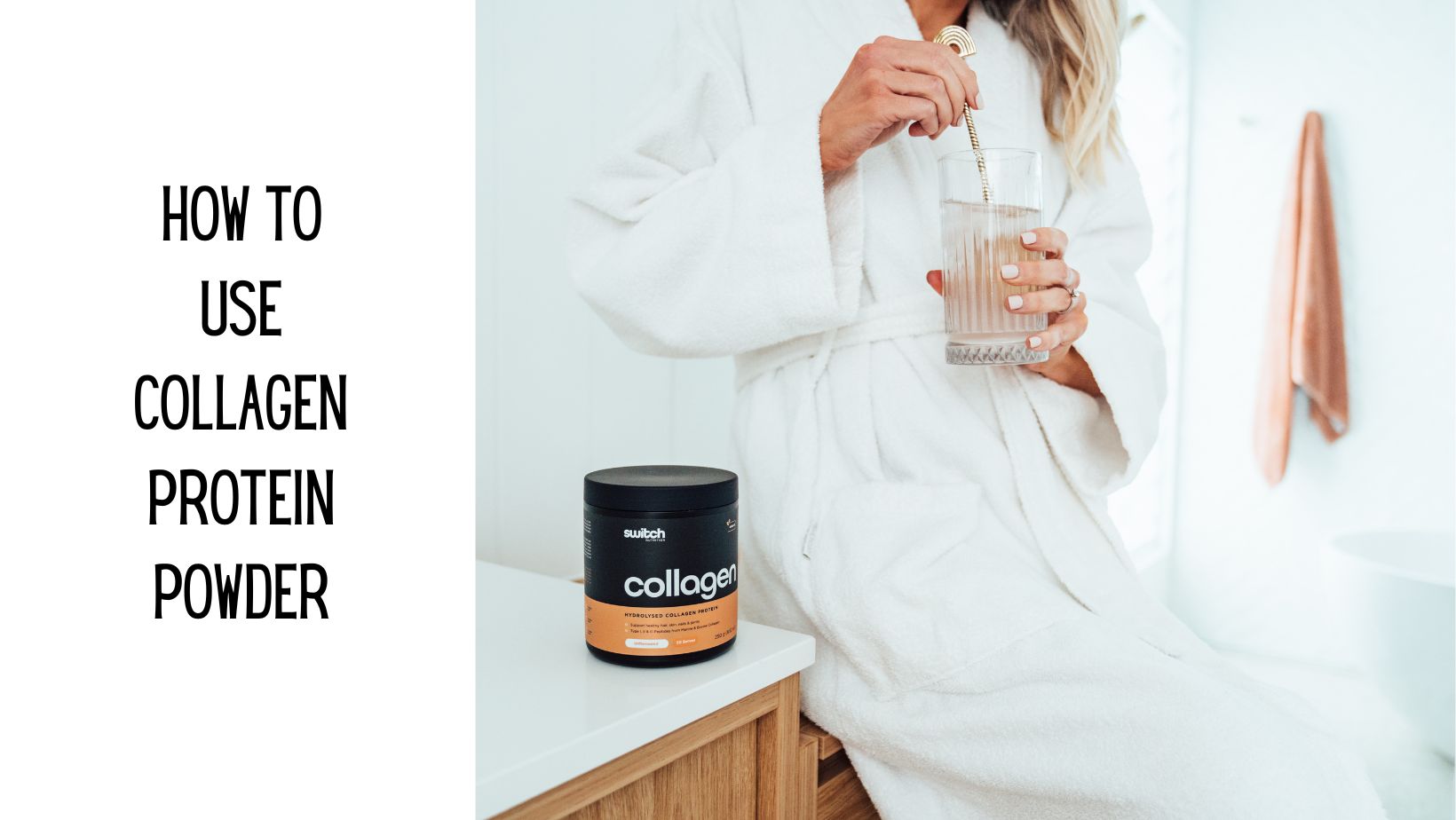 How To Use Collagen Protein Powder – Elite Supps